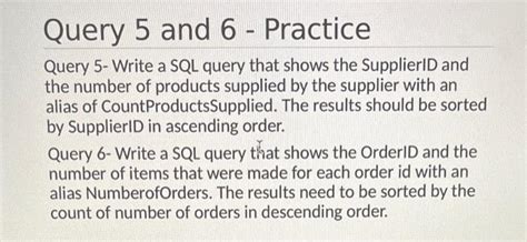 solved query 5 write a sql query that shows the supplierid
