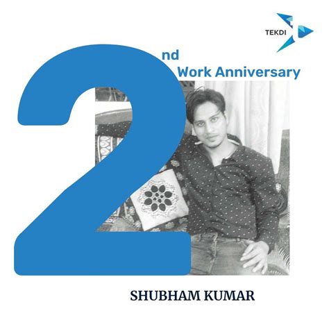 Tekdi Technologies On Linkedin Workanniversary Tekditechnologies