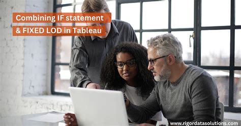 combining if statement with fixed lod in tableau