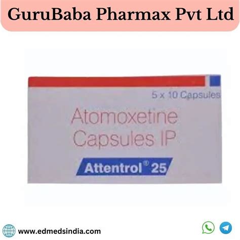 Atomoxetine Attentrol 25 Mg Tablets Packaging Type Strips Packaging