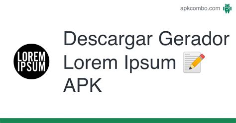 Gerador Lorem Ipsum 📝 Apk Android App Descarga Gratis