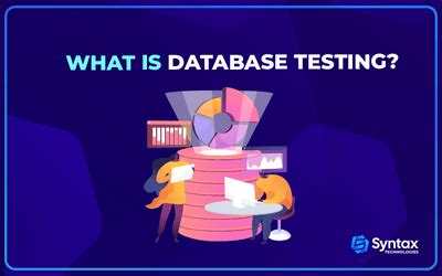 What Is Database Testing An Essential In Detail Guide