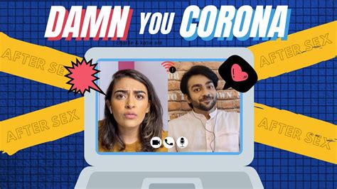 Damn You Corona I Videocall Sex Gone Terribly Wrong I AfterSexConversations The Hauterfly