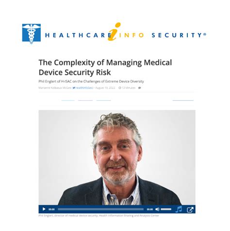 The Complexity Of Managing Medical Device Security Risk Health ISAC Health Information