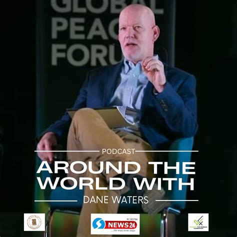 Around The World With Dane Waters Podcast Analytics And Insights Podscanfm