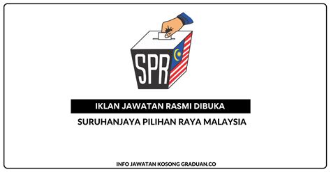 Permohonan Jawatan Kosong Suruhanjaya Pilihan Raya Malaysia Portal Kerja Kosong Graduan