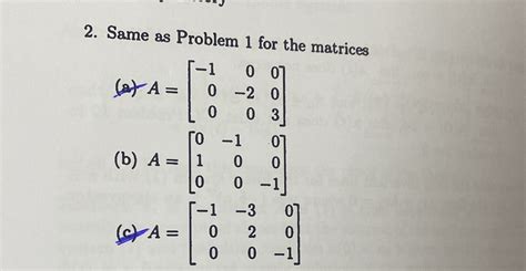 Solved Same As Problem 1 ﻿for The Matrices Find Tha Stable
