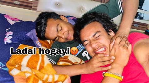 Bhai Se Ladai Ho Gayi😡 Youtube
