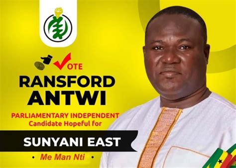 Sunyani East Parliamentary Elections Ransford Antwi To Contest As An