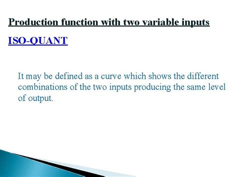 UNIT MEANING OF PRODUCTION INPUT OUTPUT TRANSFORMATION
