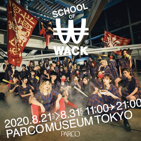 WACK所属アーティスト大集合の展覧会SCHOOL OF WACKメンバー来場イベントのオンライン生配信決定 Pop n Roll ポップンロール