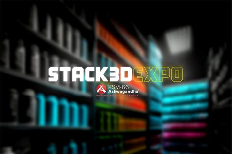 Last Round Of Exhibitors Revealed For The Stack3d Supplement Expo