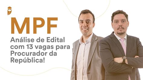 MPF Análise de Edital 13 vagas para Procurador da República