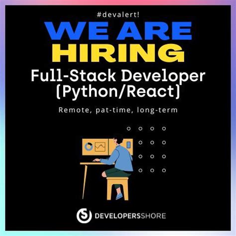 Developers Shore Community Of Great Devs On Linkedin Full Stack Developer Pythonreact Are