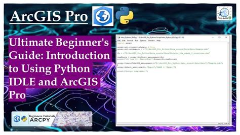 Terra Spatial On Linkedin Introduction To Python Idle And Arcgis Pro