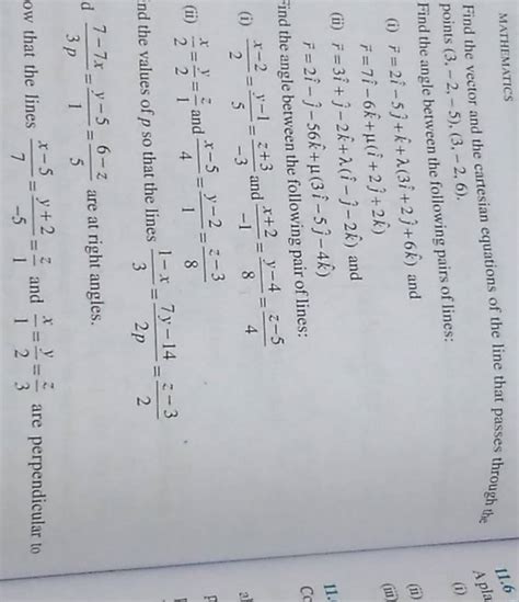 Find The Vector And The Cartesian Equations Of The Line That Passes Throu