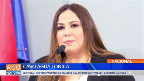 Emiten Orden De Captura Contra Patricia Samudio Extitular De Petropar