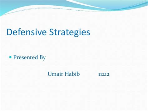 presentation of defensive strategies