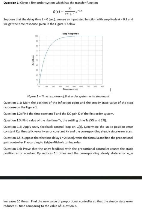 Solved Question Given A First Order System Which Has The Chegg
