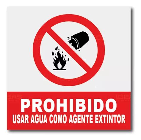 Señalamiento Prohibido Usar Agua Como Agente Extintor Señal Mebuscar