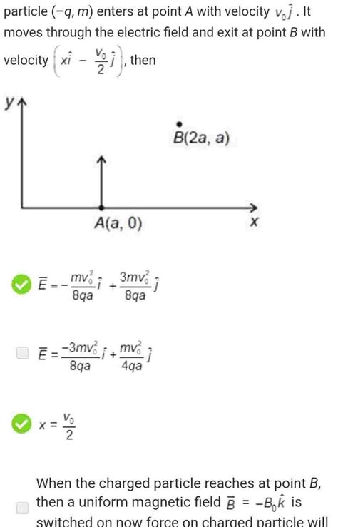 [answered] Particle Q M Enters At Point A With Velocity Voj It Moves