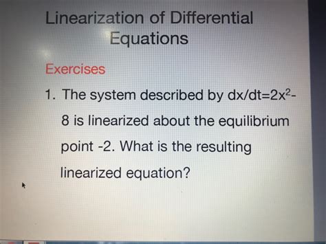 Solved Linearization Of Differential Equations Exercises 1