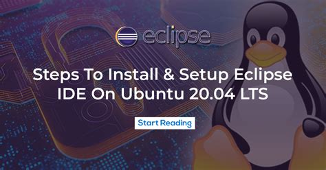 Steps To Install Setup Eclipse IDE On Ubuntu 20 04 LTS