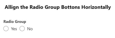 allign radio group buttons horizontally sage cloud