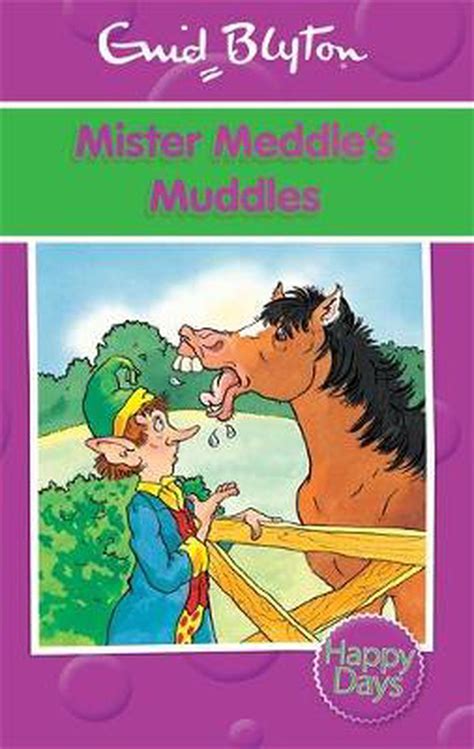 mister meddle s muddles by enid blyton paperback 9780753725856 buy