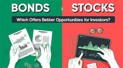 Bonds Vs Stocks Which Offers Better