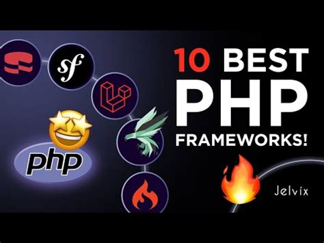 Top 10 Popular PHP Frameworks Choosing The Best One For Your Project