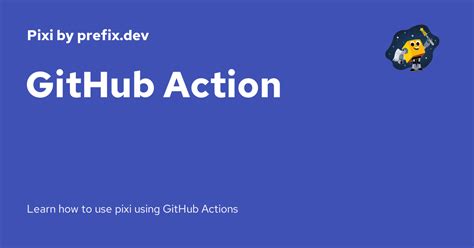 Github Action Pixi By Prefixdev