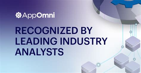 AppOmni Receives Analyst Recognition For Market Leading SSPM Solution