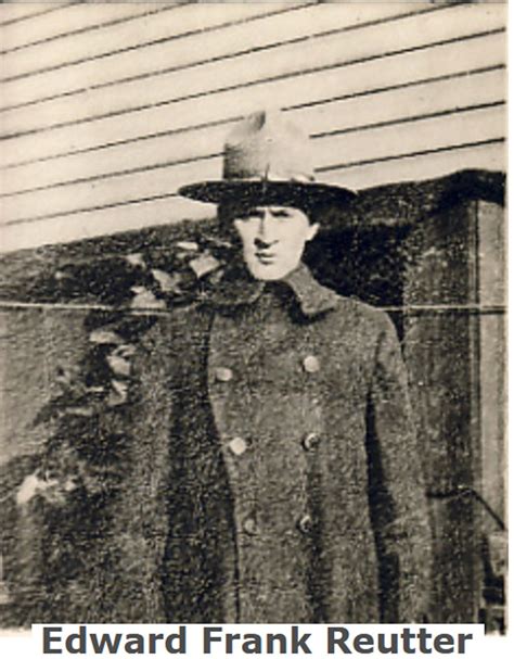 Pvt Edward Frank “ed” Reutter 1891 1918 Find A Grave Memorial