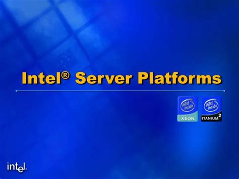 Ppt Intel ® Server Platforms Powerpoint Presentation Free Download