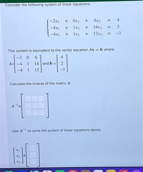 Solved Consider The Following System Of Linear Equations Chegg