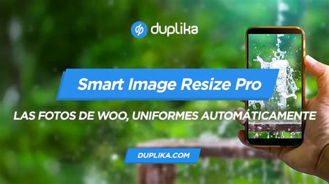 Smart Image Resize Pro An Lisis Y Gu A Duplika