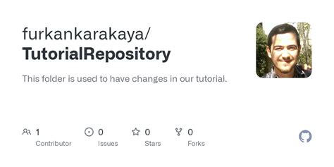 Github Furkankarakayatutorialrepository This Folder Is Used To Have