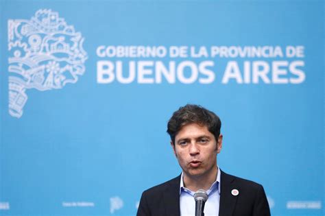Dura Respuesta De Kicillof A Milei Por La Rebelión Fiscal Lo Acusó De