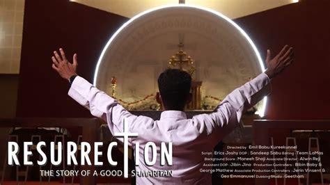 Resurrection Short Film St George Forane Church Muthalakodam