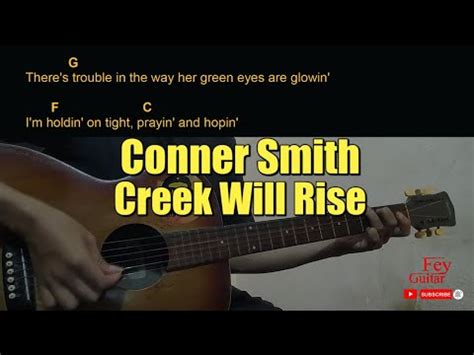 Conner Smith Creek Will Rise Guitar Chords Cover YouTube