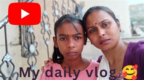 My Daily Vlog Part 2 Featbeti Ki Tabiyat Kharab Youtube