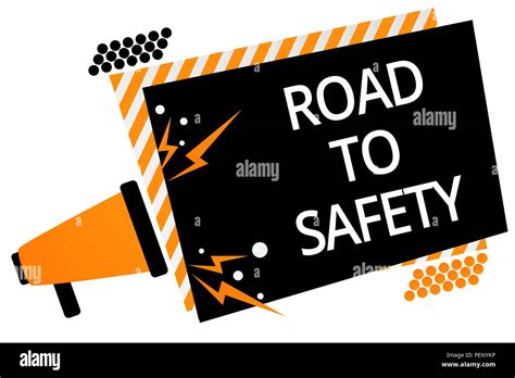 Writing Note Showing Road To Safety Business Photo Showcasing Secure