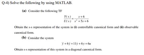Solved Q Solve The Following By Using Matlab A Chegg