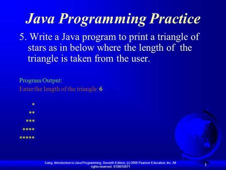 Liang Introduction To Java Programming Seventh Edition C Pearson Education Inc All