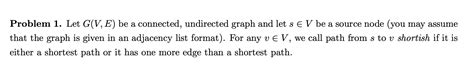 Solved Problem Let G V E Be A Connected Undirected Chegg