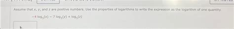 Solved Assume That X Y And Z Are Positive Numbers Use Chegg