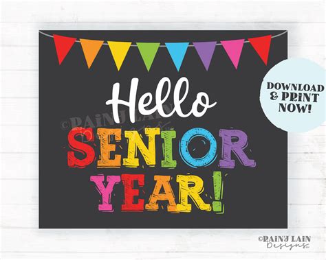 Hello Senior Year Sign 1st Day Of 12th Grade Last First Day Of School