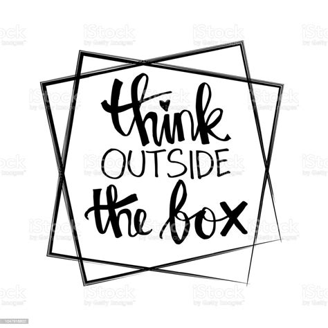 Think Outside The Box Motivational Quote Stock Illustration Download
