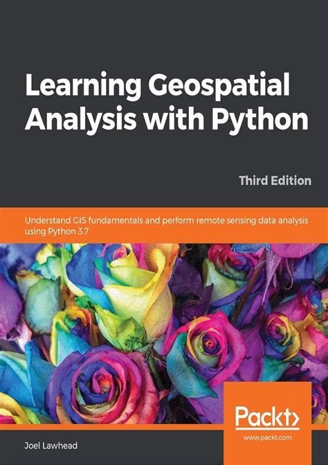 Ebook Download Learning Geospatial Analysis With Python Understand Gis Fundamentals Page 1